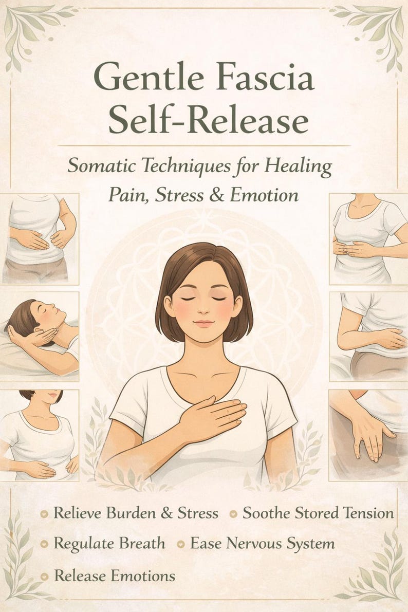 Gentle Fascia Self Release Guide | Somatic Healing Printable | Nervous ...