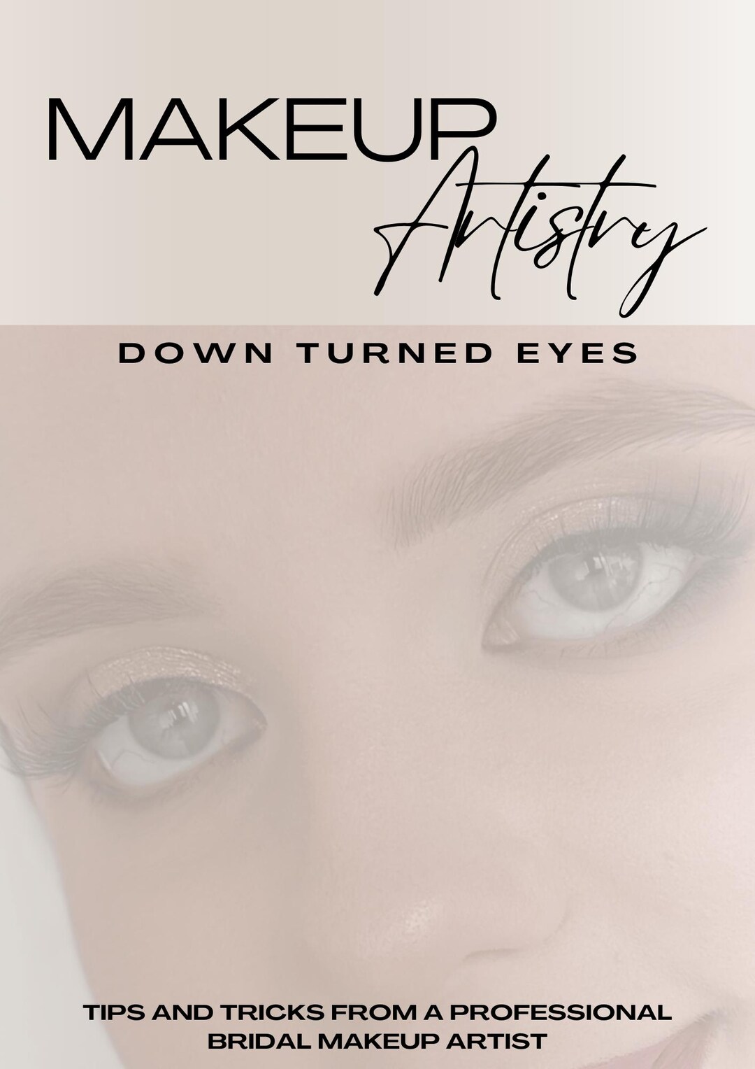 Down-turned Eyes Makeup Tutorial | Step-by-step Eye Makeup Guide ...