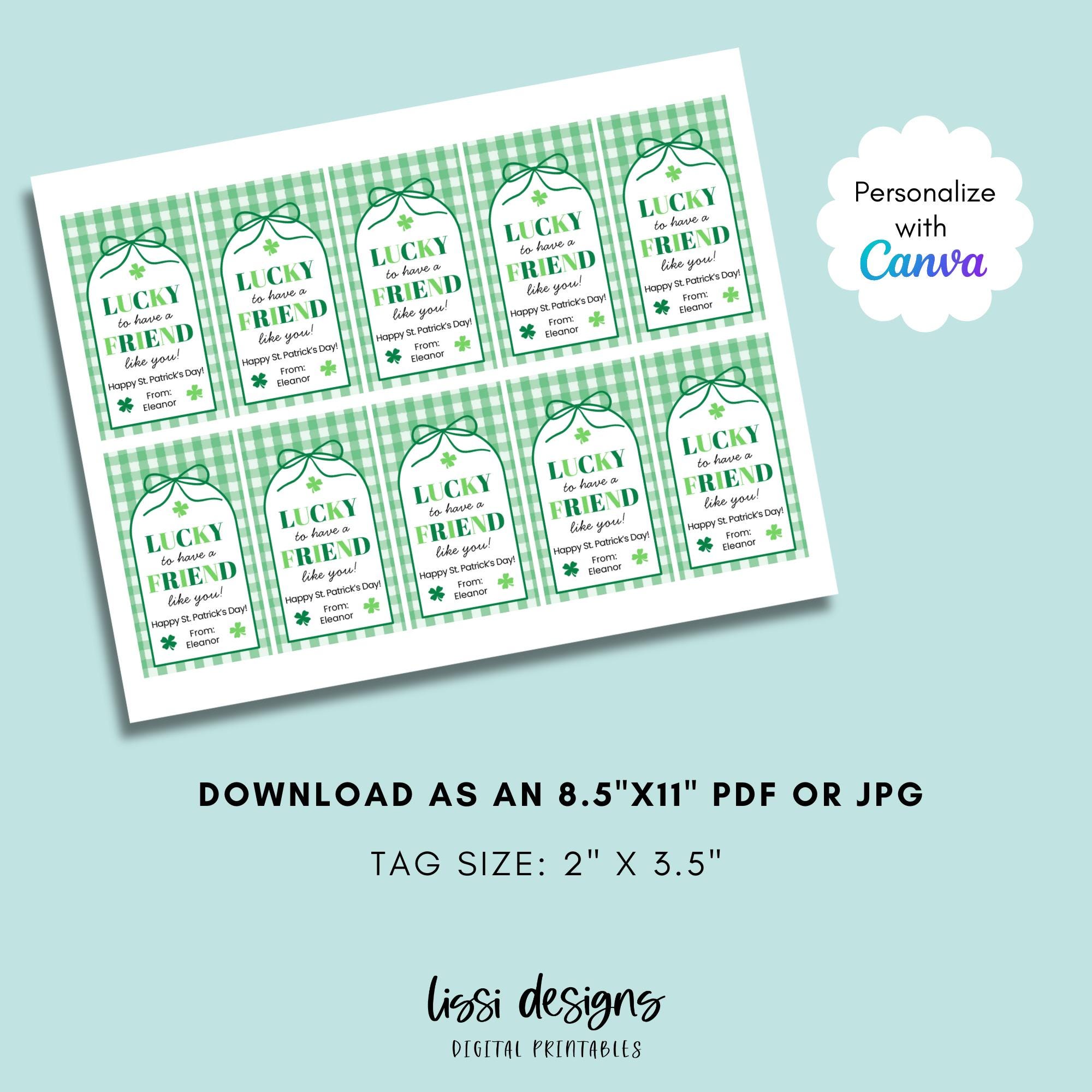 Printable St. Patrick's Day Gift Tags: Lucky to Have a Friend Like You ...