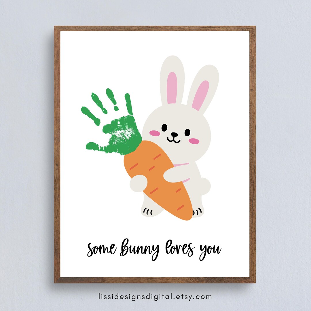 Easter Bunny Carrot Handprint Craft: Somebunny Loves You, Printable ...