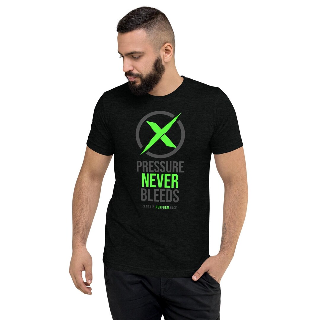 Pressure Never Bleeds Shirt – Mental Toughness Gym Tee – Performance ...