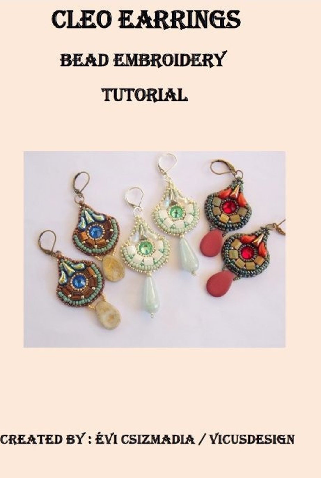 Cleo Earring Pattern, Tutorial ,pattern, Bead Embroidery ,beading Pattern , Instructions Only ...