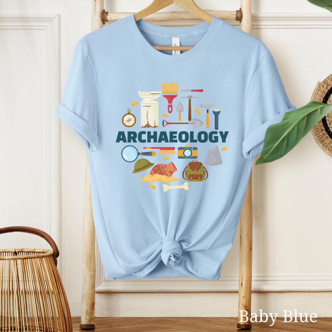 Archaeologist Shirt, Archeology Gift, Archaeology Shirt, Archeology ...