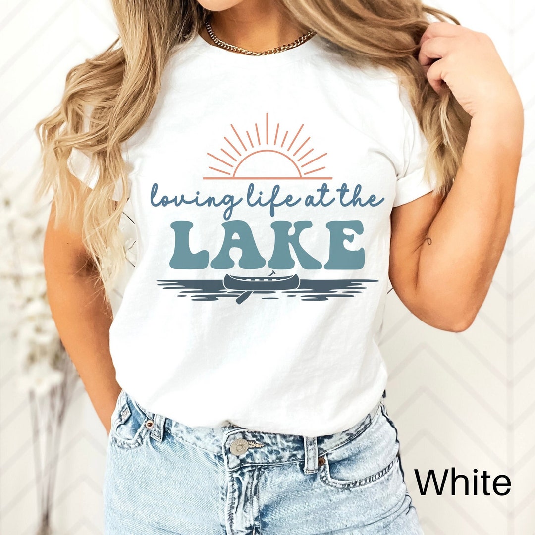 Lake Weekend Shirt, Lake Shirt, Lake Life Tshirt, Lake Vacation Shirt, Summer Shirt, Girls Trip ...