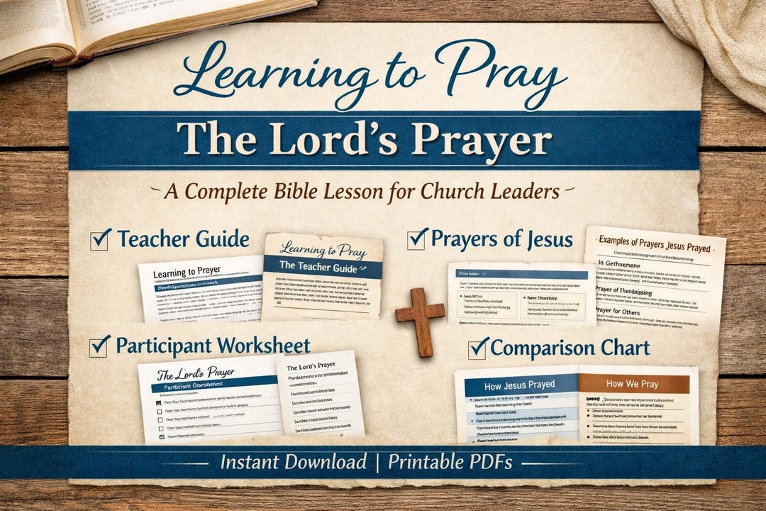 The Lord's Prayer Bible Lesson, Prayer Teaching Pack for Church Leaders ...