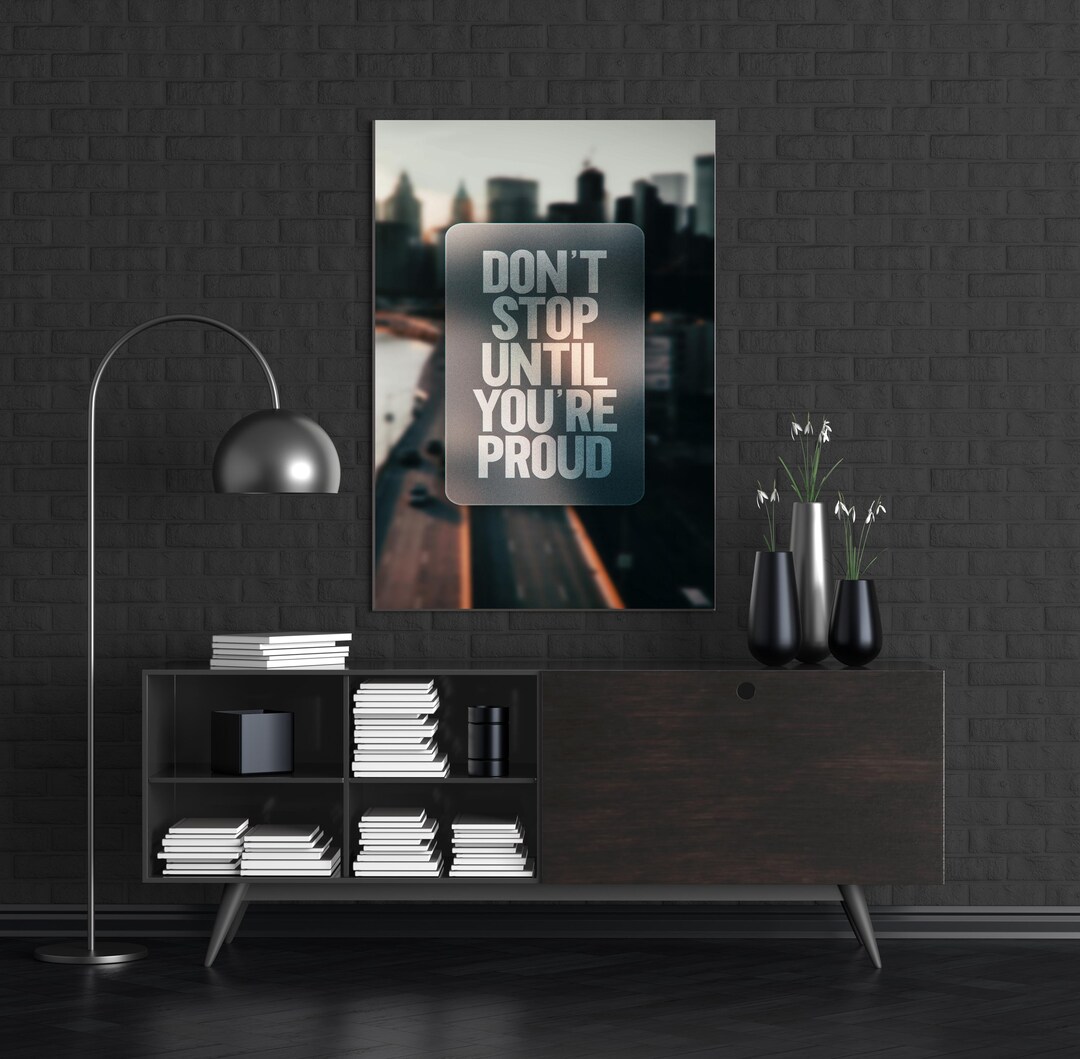 Motivational Canvas Print – Don’t Stop Until You’re Proud, Office Art ...