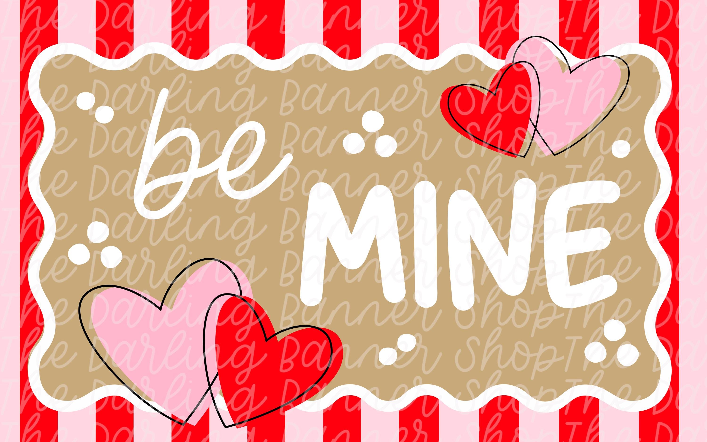 Be Mine Banner Template | Editable Valentines Day Canva Design for ...