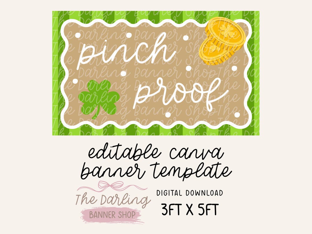 Pinch Proof St Patricks Day Banner | Canva Template (digital Download ...