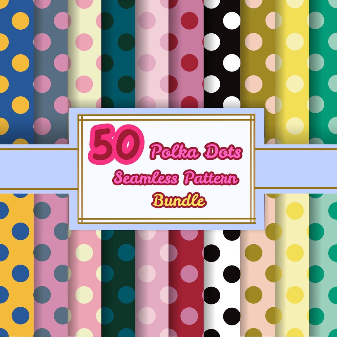 50 Colorful Polka Dot Seamless Patterns – Retro Digital Paper Bundle ...
