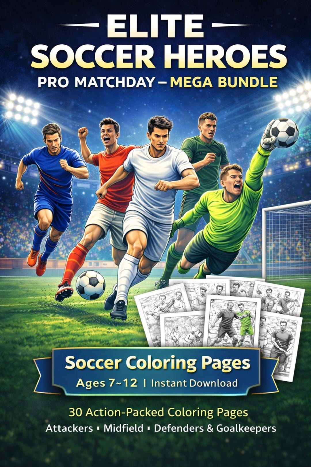 Elite Soccer Coloring Pages Bundle | Attackers Midfield Defenders ...