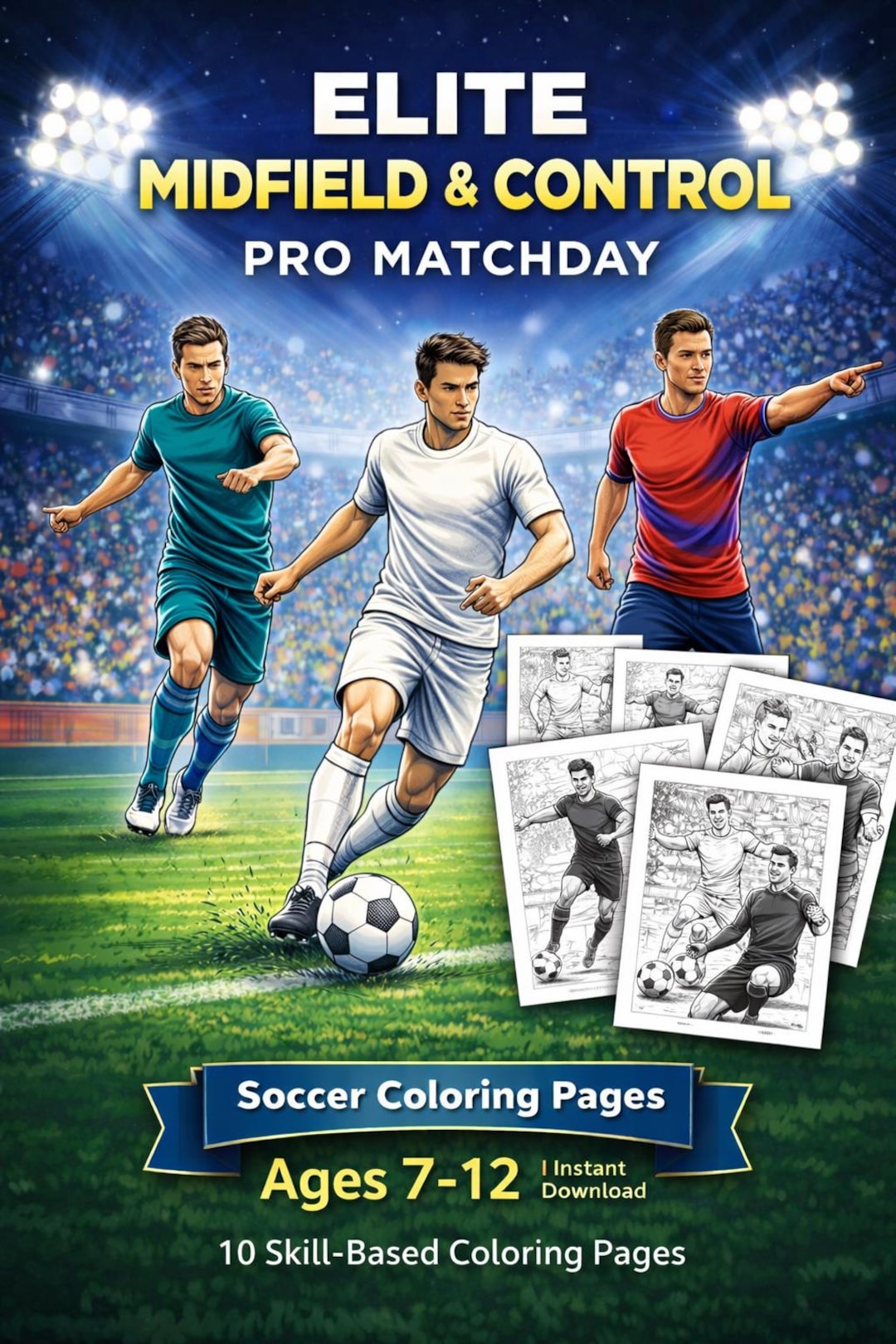 Elite Midfield Soccer Coloring Pages | Pro Matchday Football Coloring ...