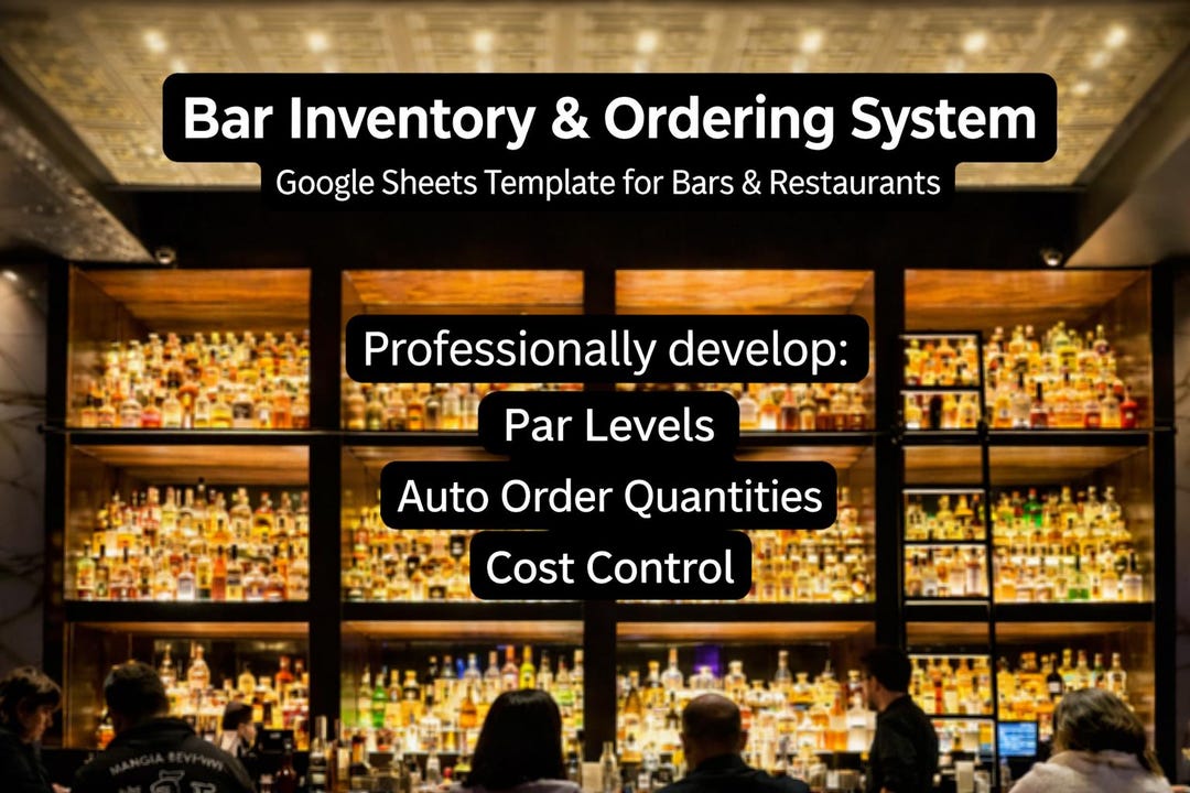 Bar Inventory & Ordering System – Google Sheets Template | Par Levels ...