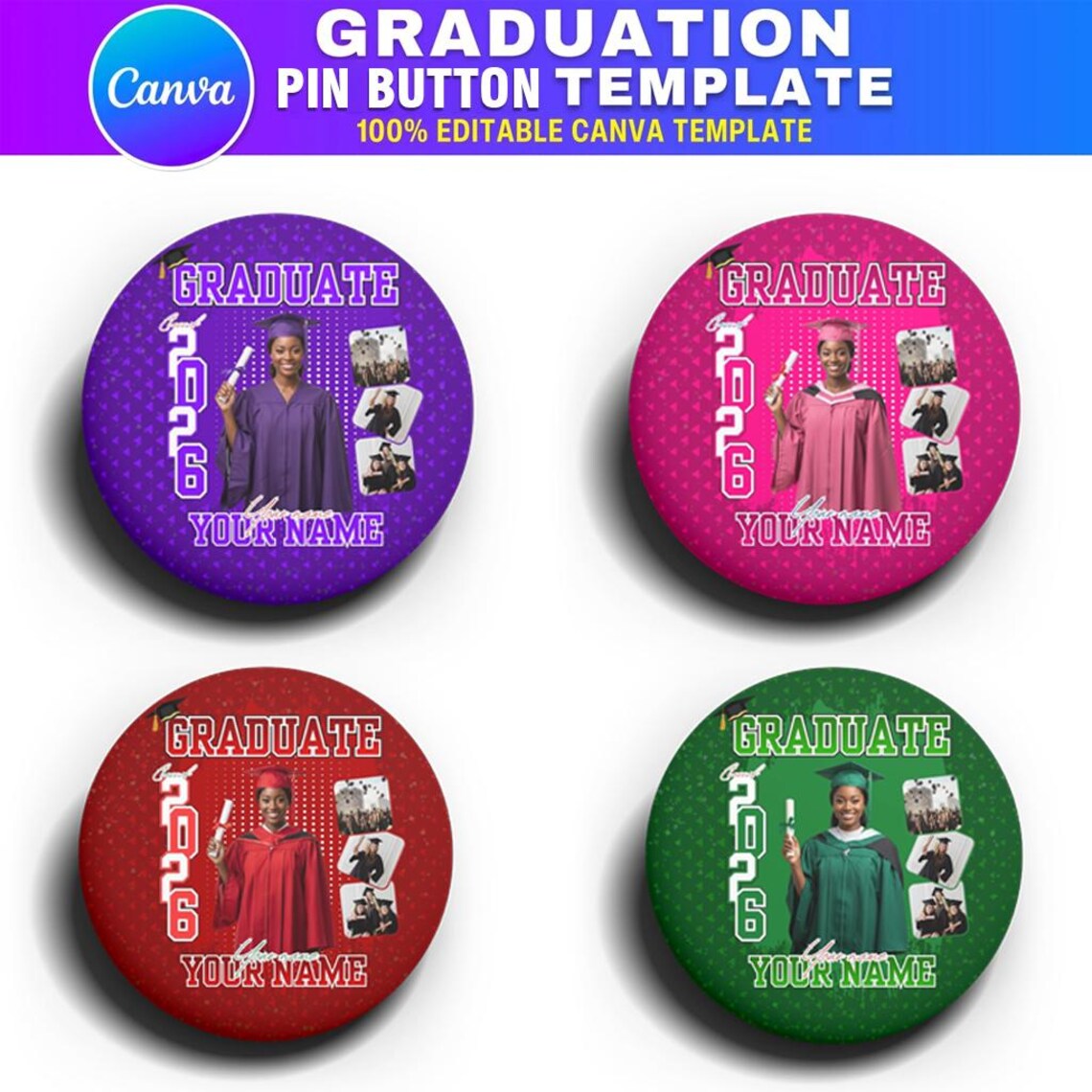 10 Graduation Pin Button Template, Canva Editable Congrats Grad Class ...