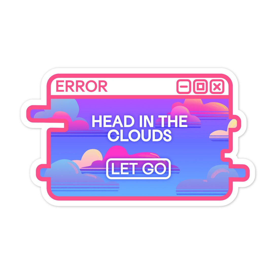 Head in the Clouds System Message Sticker | Vaporwave Glitchy Nostalgic ...