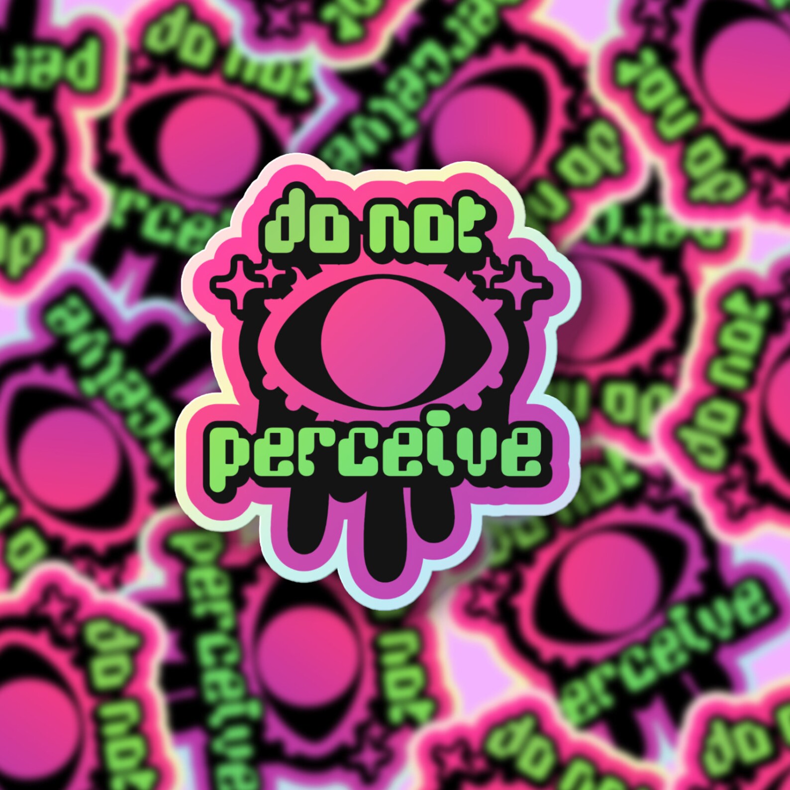 Do Not Perceive Holographic Sticker | Spooky Vinyl Sticker | Creepy ...