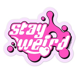 Stay Weird Y2K Vinyl Sticker - Etsy