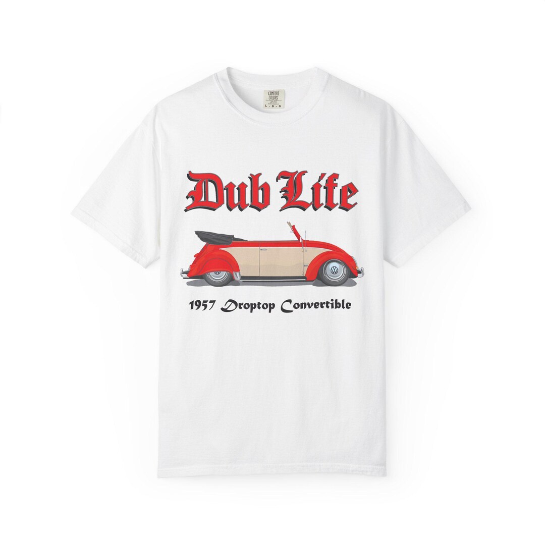 Dub Life 1957 Droptop Convertible T-shirt | Classic Car Graphic - Etsy