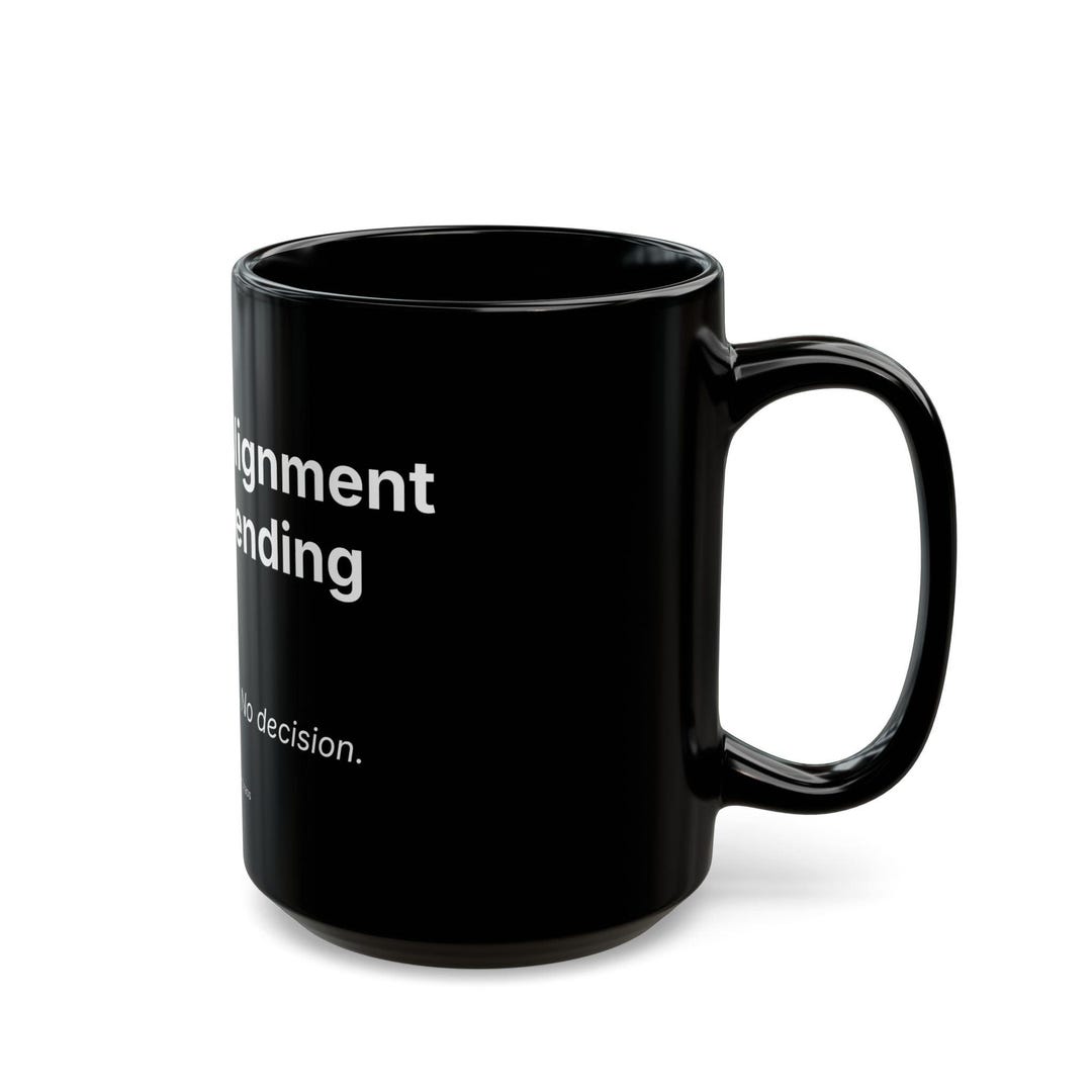 Strategic Alignment: Status - Pending Black Ceramic Coffee Mug (15 Oz ...