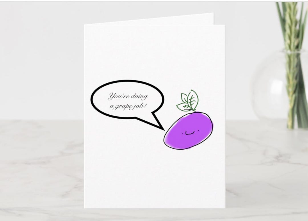 Kawaii Greeting Card - Encouragement - You're Doing a Grape Job! - Etsy