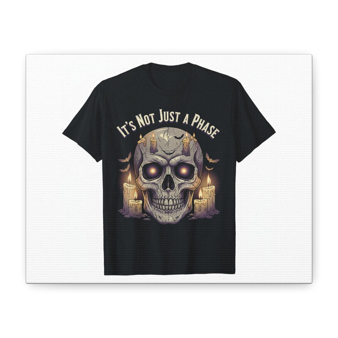 It's Not Just a Phase Skull Canvas | Spooky Decor, Horror Marathon ...