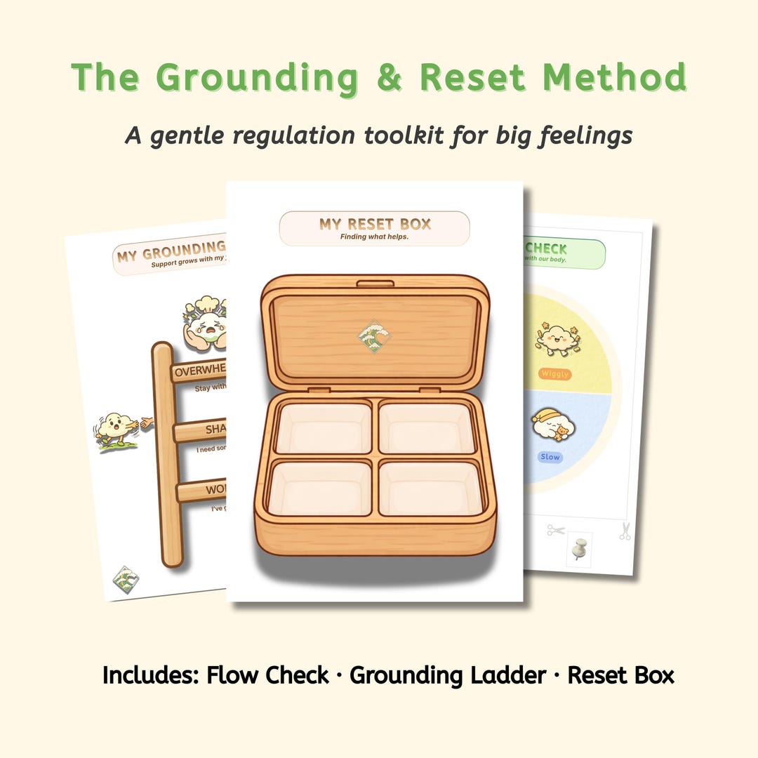 Grounding & Reset Method | Gentle Regulation Tools for Big Feelings ...