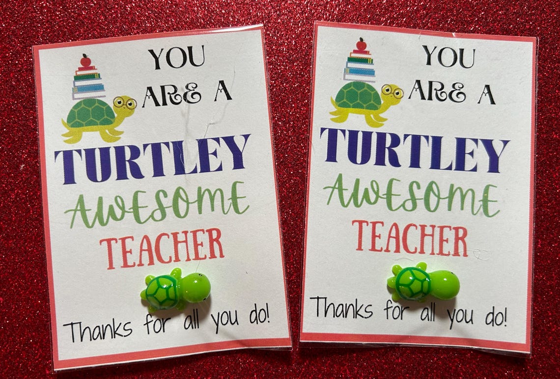 Teacher Gift, Thank You and Good Luck Card - You Are a Turtley Awesome ...