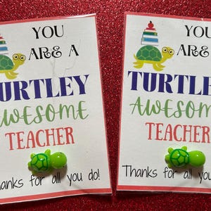 Teacher Gift, Thank You and Good Luck Card - You Are a Turtley Awesome ...