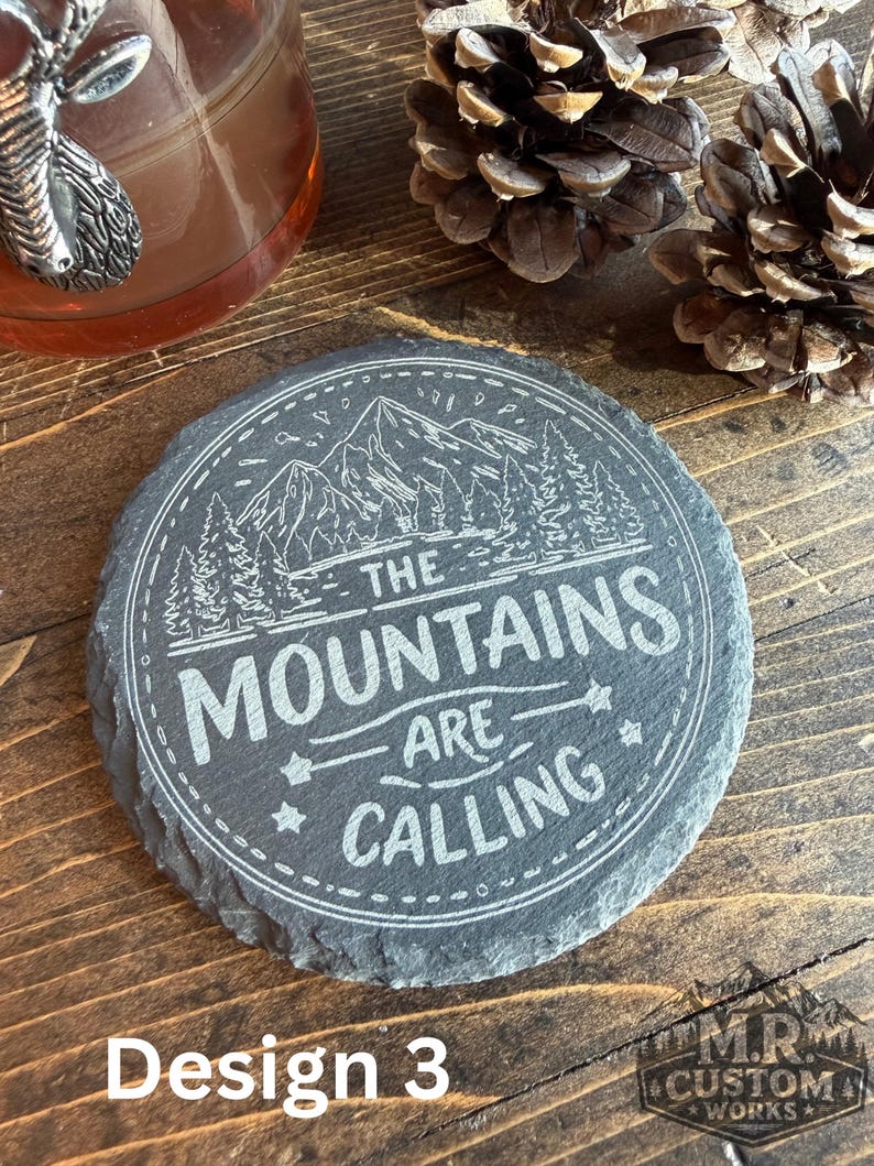 Rustic Slate Coaster Set – “the Mountains Are Calling” | Round Engraved ...