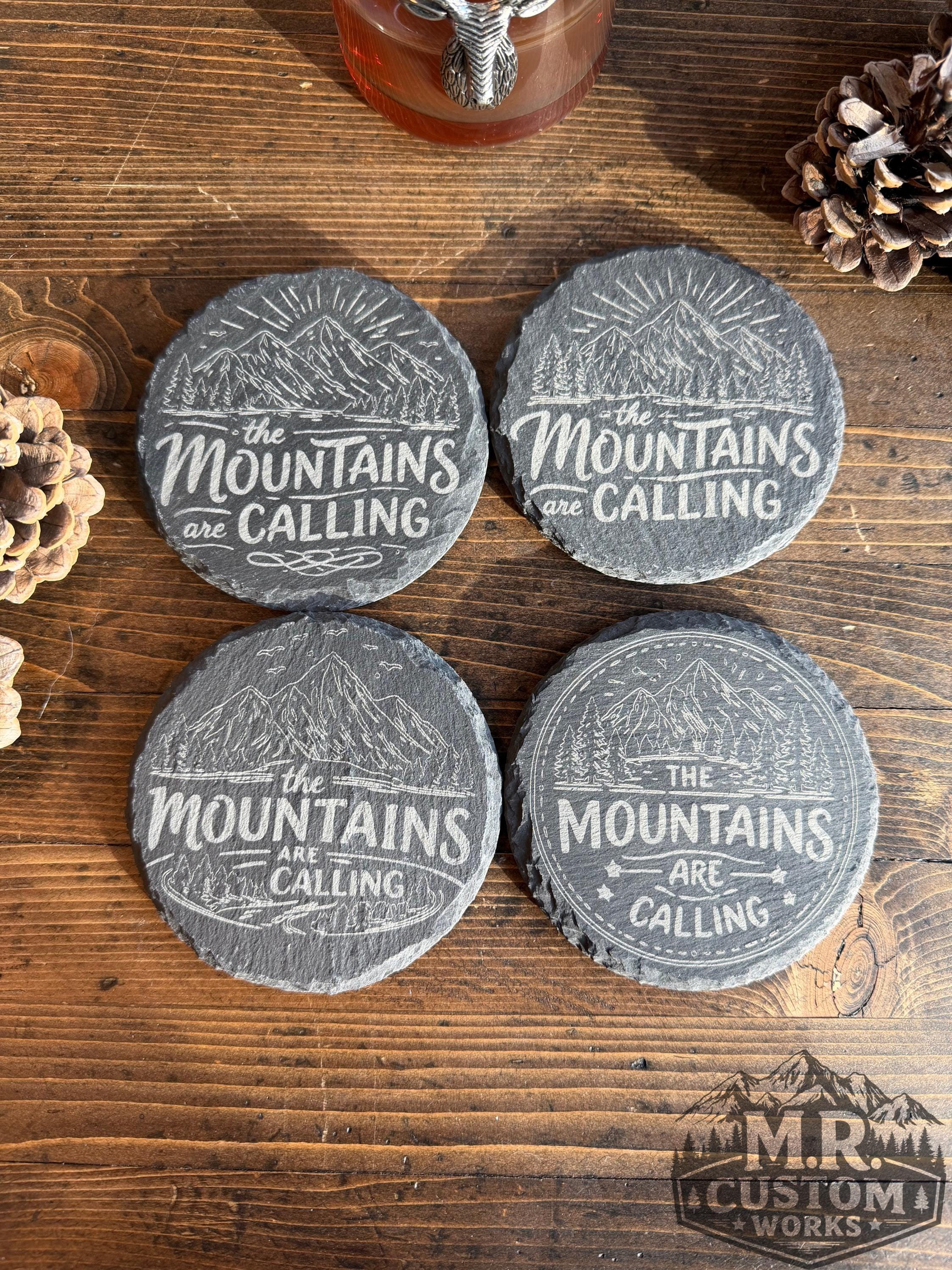 Rustic Slate Coaster Set – “the Mountains Are Calling” | Round Engraved ...