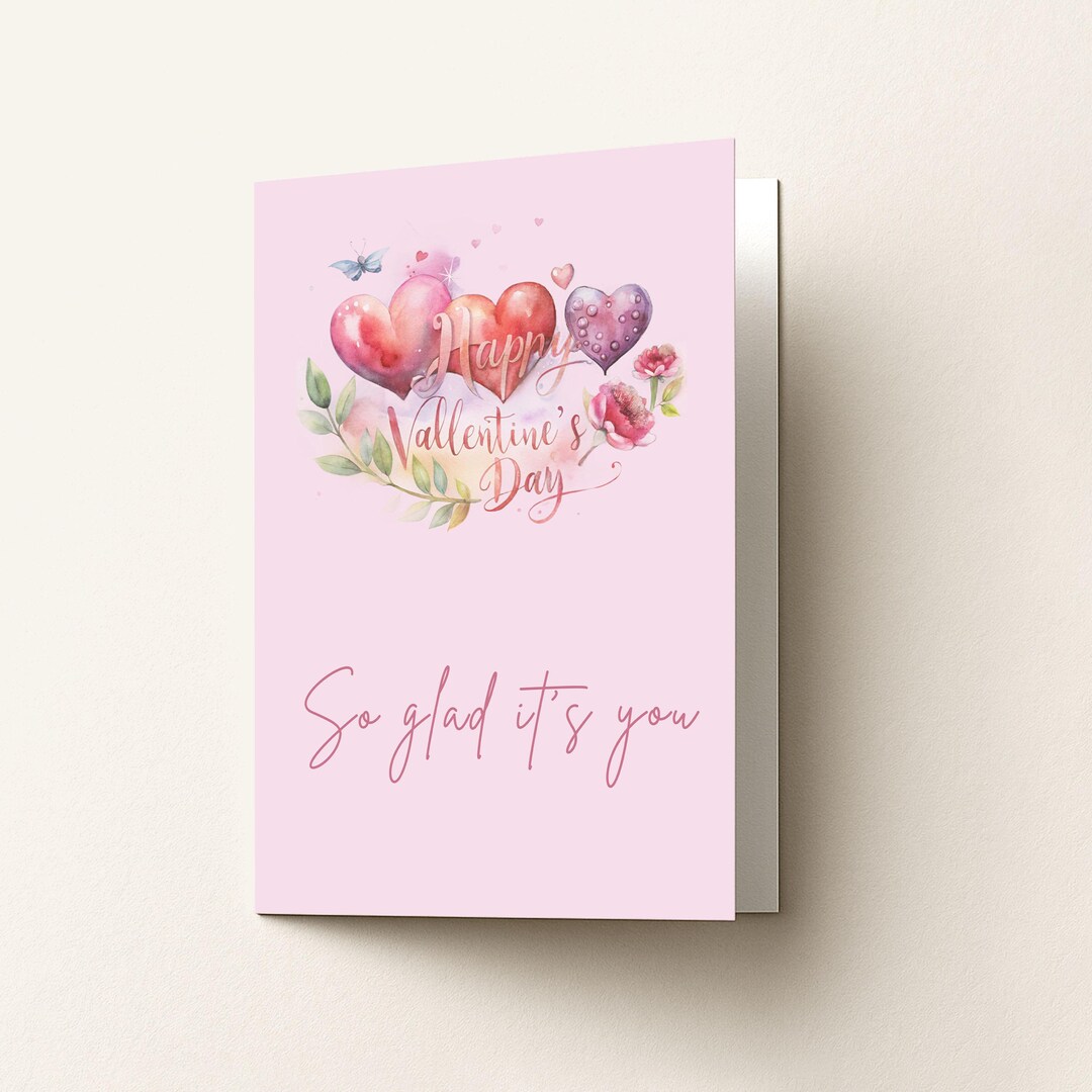 Printable Valentine Card 'so Glad It's You' - Pink Watercolor - Digital ...