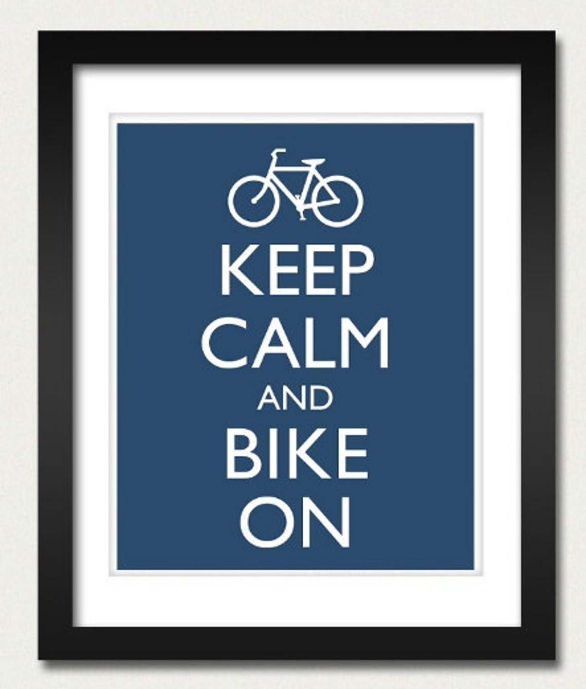 Bike Poster - Keep Calm and Carry on - Keep Calm and Bike on - Bicycle ...