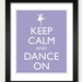 Keep Calm and Dance on Poster Keep Calm and Carry on Ballerina Dance ...