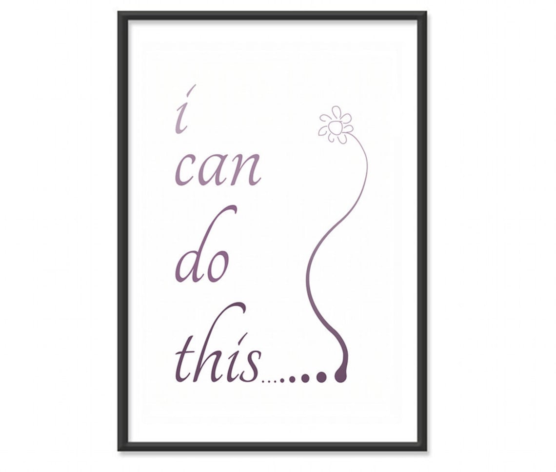 Inspirational Print / Art Print / Poster I Can Do This - Etsy