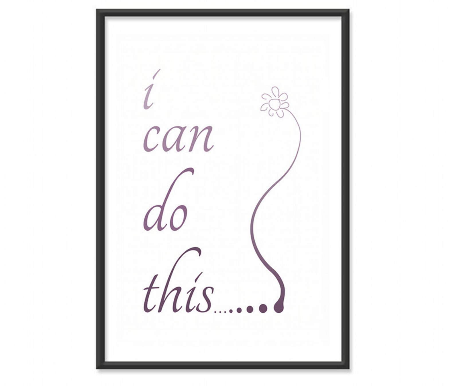Inspirational Print / Art Print / Poster I Can Do This - Etsy