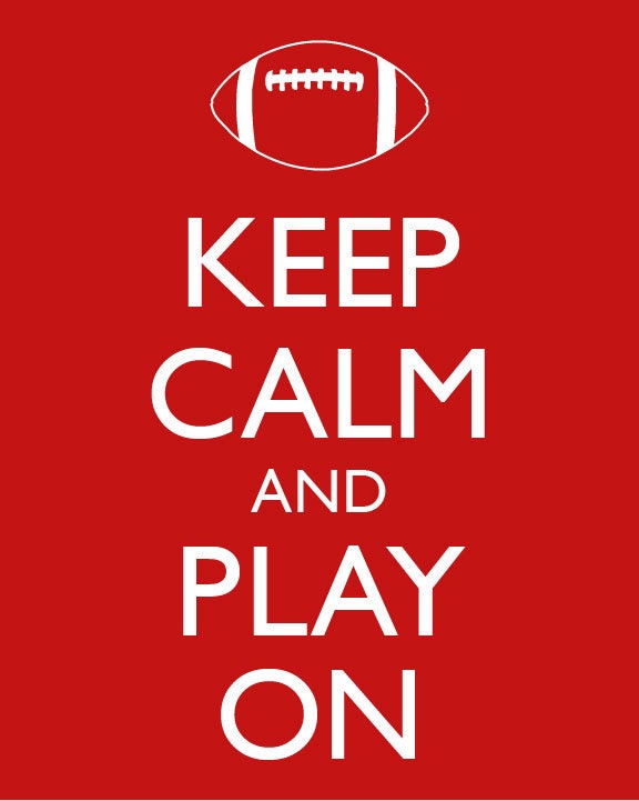 Keep Calm and Carry on Keep Calm and Play on Football Football Poster ...