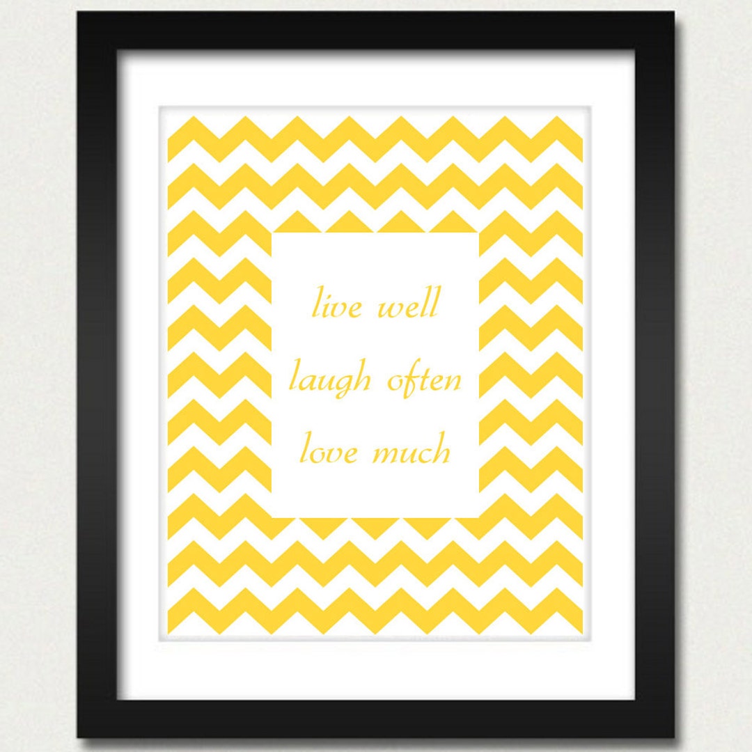Chevron Poster - Live Wall Laugh Often Love Much Inspirational Poster ...
