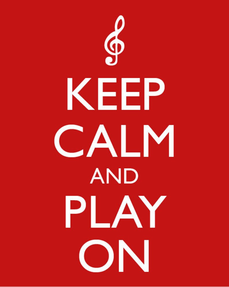 Keep Calm and Play on Music Poster Keep Calm and Carry on Musician ...