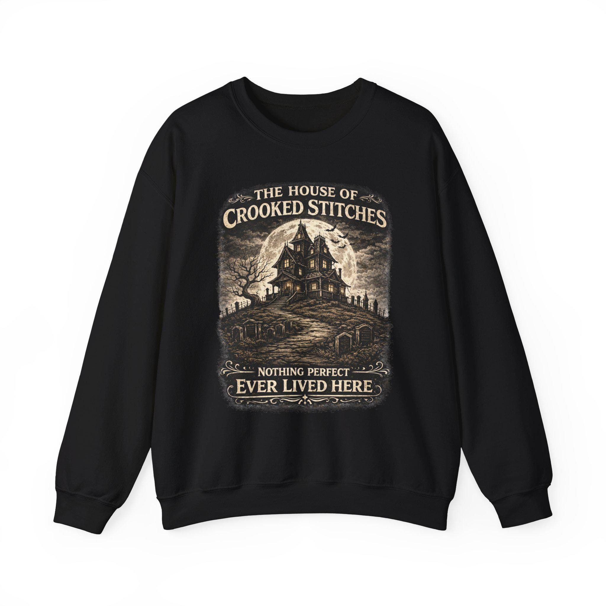 House of Crooked Stitches Sweatshirt Gothic Haunted House Crewneck Dark ...