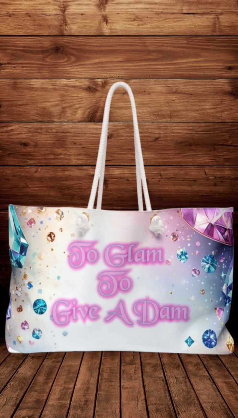 Weekender Bag Too Glam to Give A Dam| Gemstone Sparkle Travel Tote - Etsy