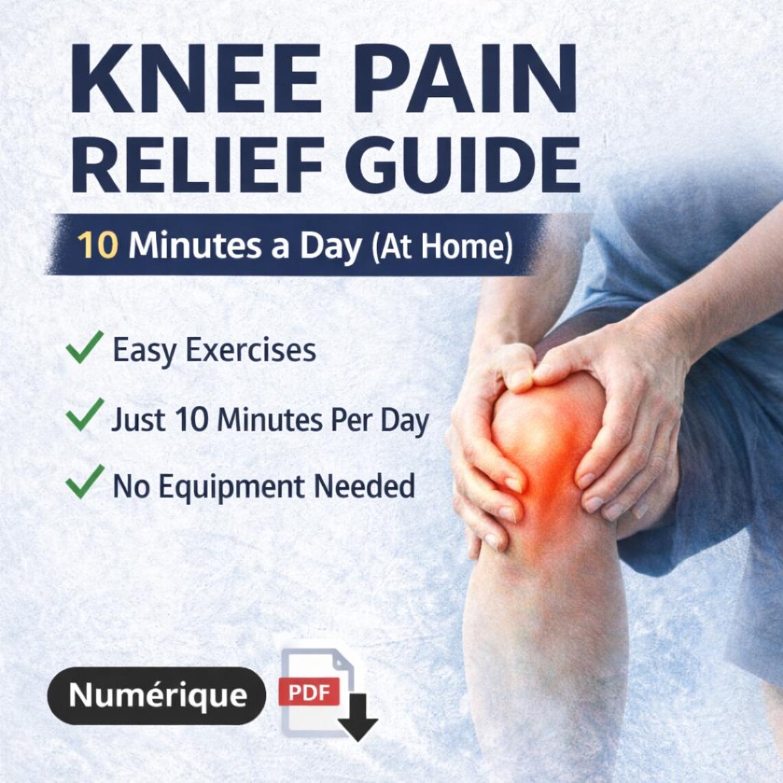 Knee Pain Relief Guide | 7-day Knee Mobility Plan | Daily Knee Pain ...