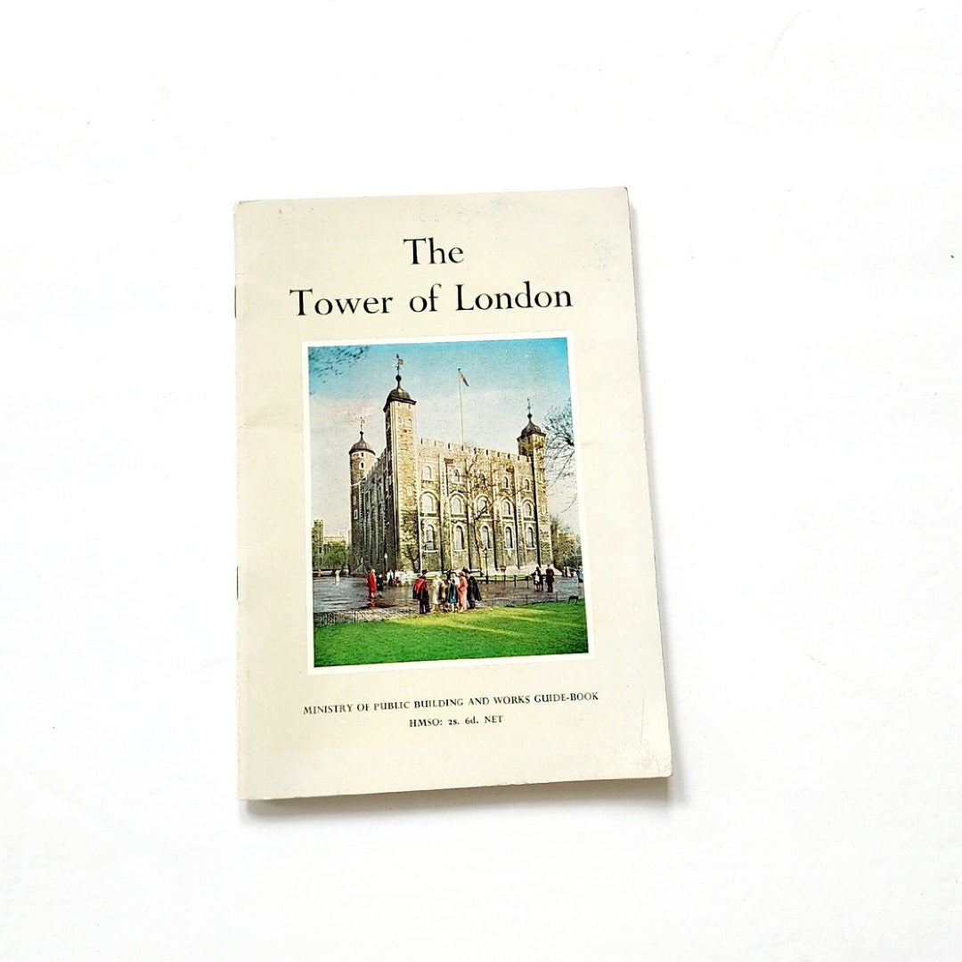 Tower of London Guide Book, 1967 London Pamphlet Booklet, History ...
