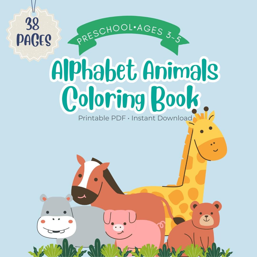 Alphabet Animals Coloring Book for Preschool | Printable PDF | Ages 3–5 ...