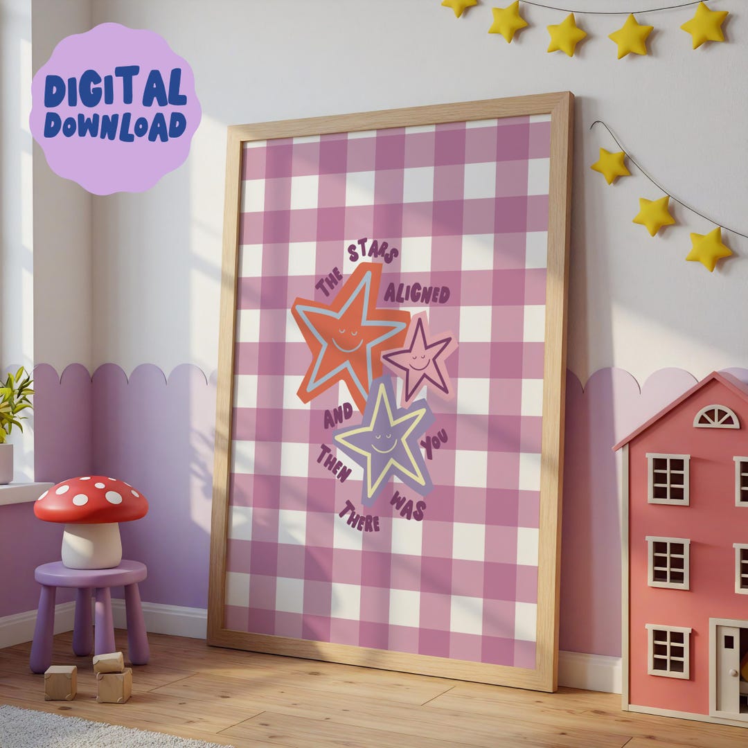 The Stars Aligned and Then There Was You Poster | Pink | Cute Kids Wall ...