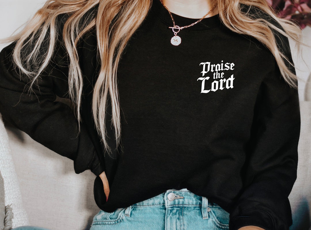 Praise the Lord Christian Fleece, Jesus is King Sweatshirt, Christian ...
