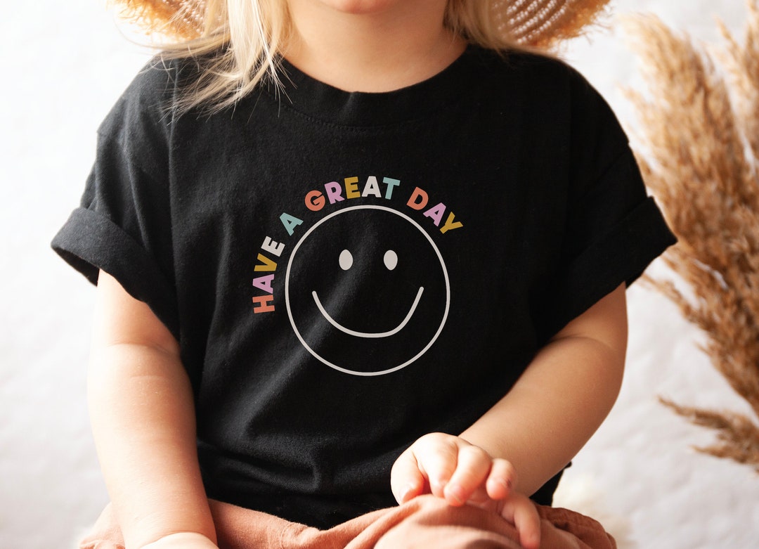 Youth Happy Face Shirt, Girls Boys Smiley Face Shirt, Have a Great Day ...