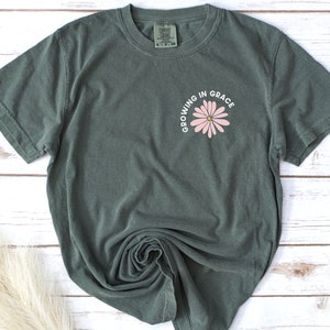 Comfort Colors Grace Shirt, Growing in Grace, Love One Another ...