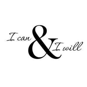 I Can and I Will Wall Decals Sticker Uplifting Inspirational Stickers ...