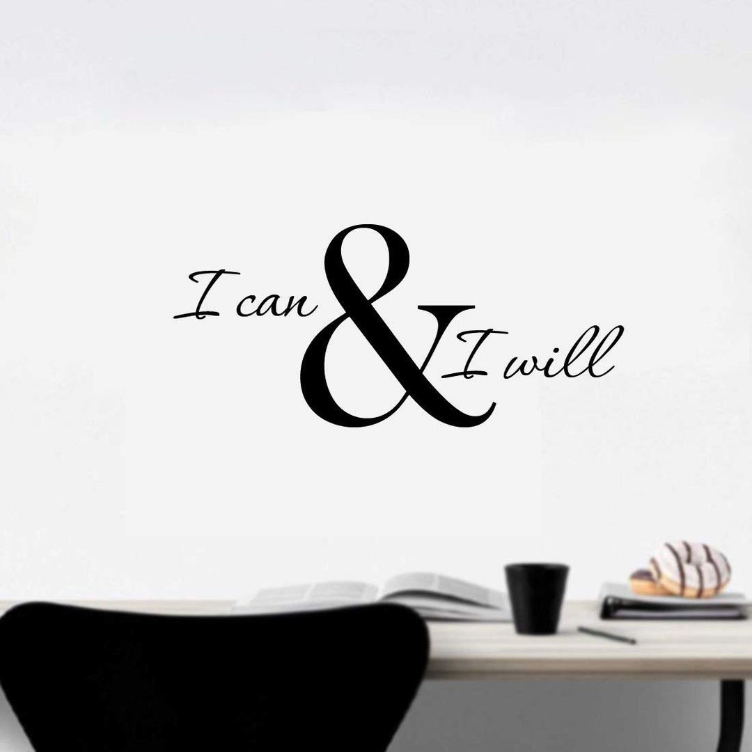 I Can and I Will Wall Decals Sticker Uplifting Inspirational Stickers ...