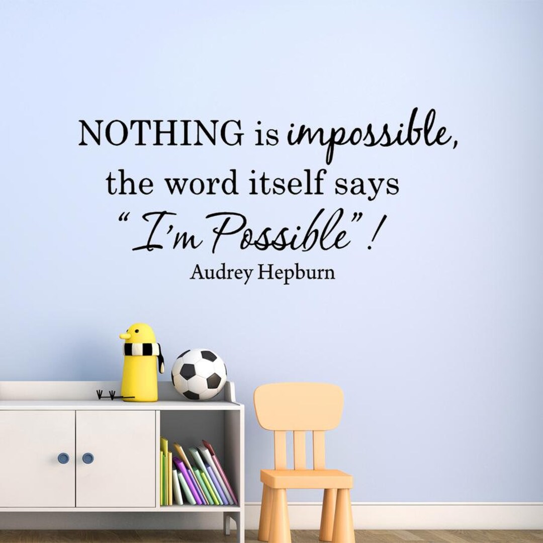 VWAQ Nothing is Impossible Wall Decal the Word Itself Says I'm Possible ...