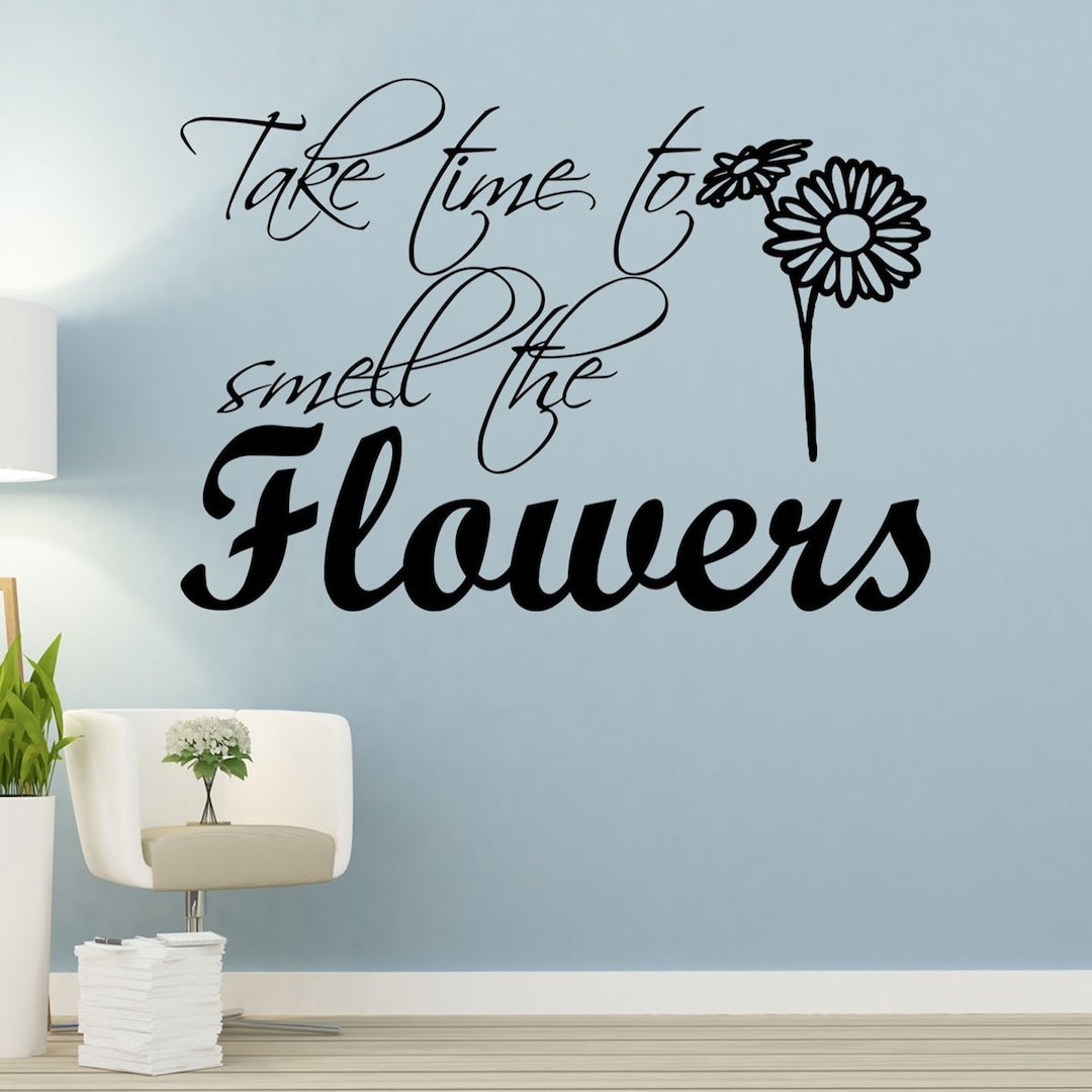 VWAQ Take Time to Smell the Flowers Wall Decal - Vinyl Quotes Walls ...